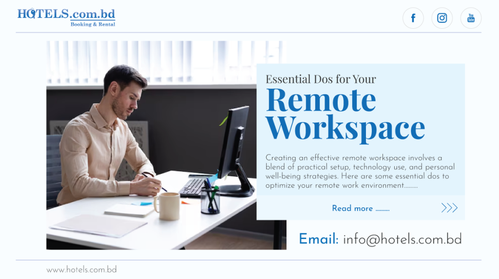 Remote Workspace | Dos and Don'ts for Maintaining Work-Life